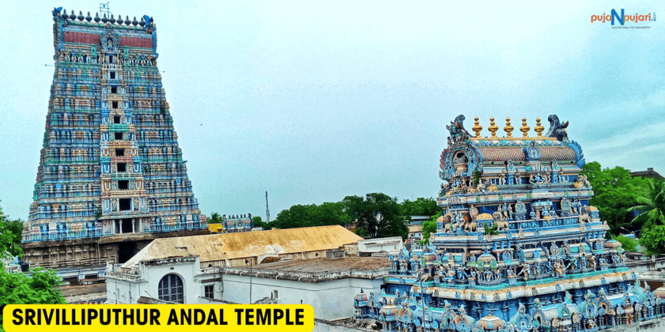 Srivilliputhur Andal Temple: Timing, History, Significance, Structure ...